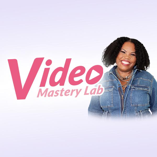 Video Mastery Lab